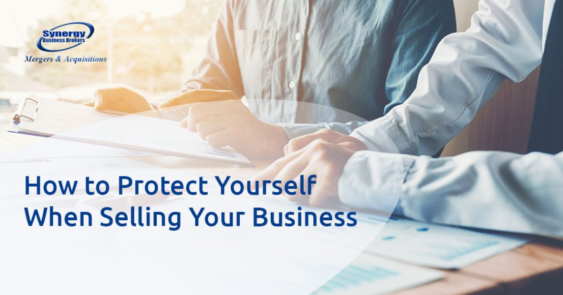 How to Protect Yourself When Selling Your Business | SSB